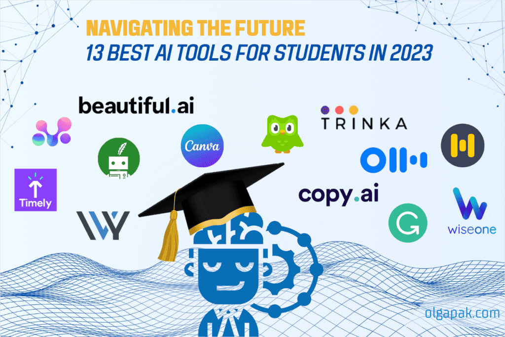 13 Best AI Tools for Students in 2023 - olgapak.com